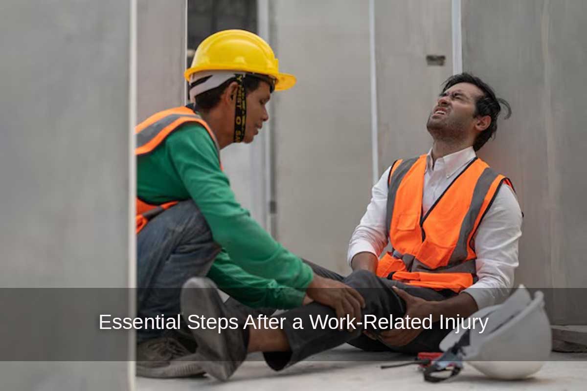Essential Steps After a Work-Related Injury | The Jewkes Firm