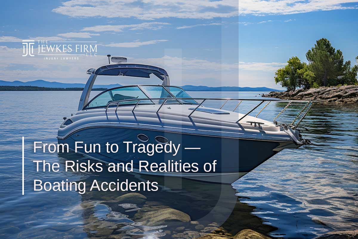 The Risks and Realities of Boating Accidents in Georgia | The Jewkes Firm
