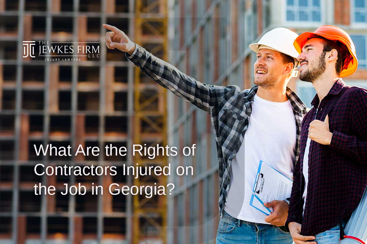 What Are the Rights of Contractors Injured on the Job in Georgia? | The ...